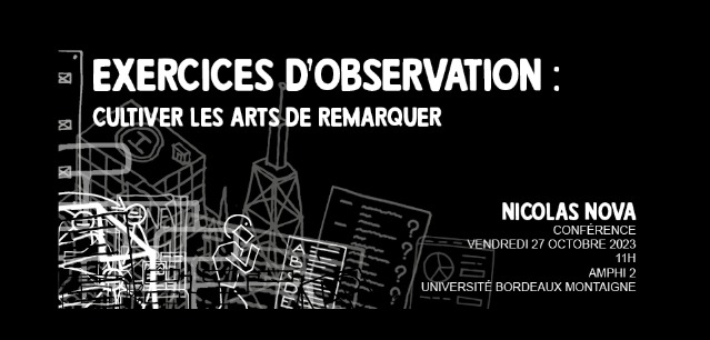 Exercices d’observation : cultiver les arts de remarquer - Université Bordeaux Montaigne