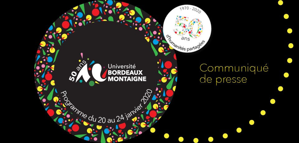 De Bordeaux 3 à Bordeaux Montaigne, 10 ans de retrospective - Université Bordeaux Montaigne